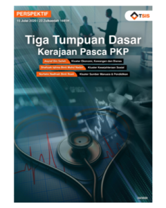 Tiga Tumpuan Dasar Kerajaan Pasca PKP - TSIS